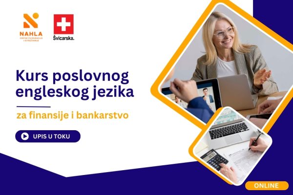 Kurs poslovnog engleskog jezika za finansije i bankarstvo - Centar za edukaciju i istrazivanje Nahla